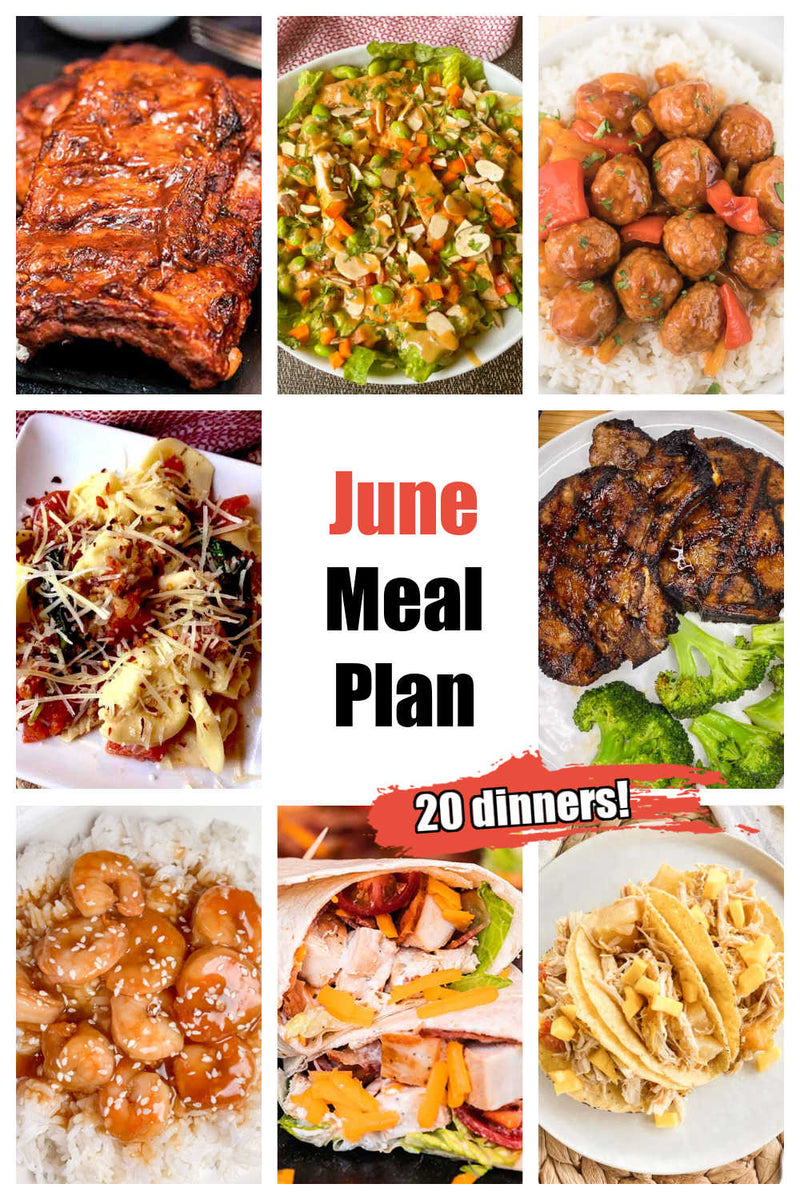 June 2021 Meal Plan – Eating On A Dime