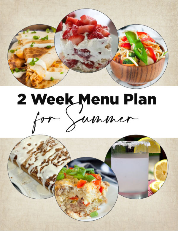 Summer Cookbook - Two Week Menu Plan – Eating On A Dime